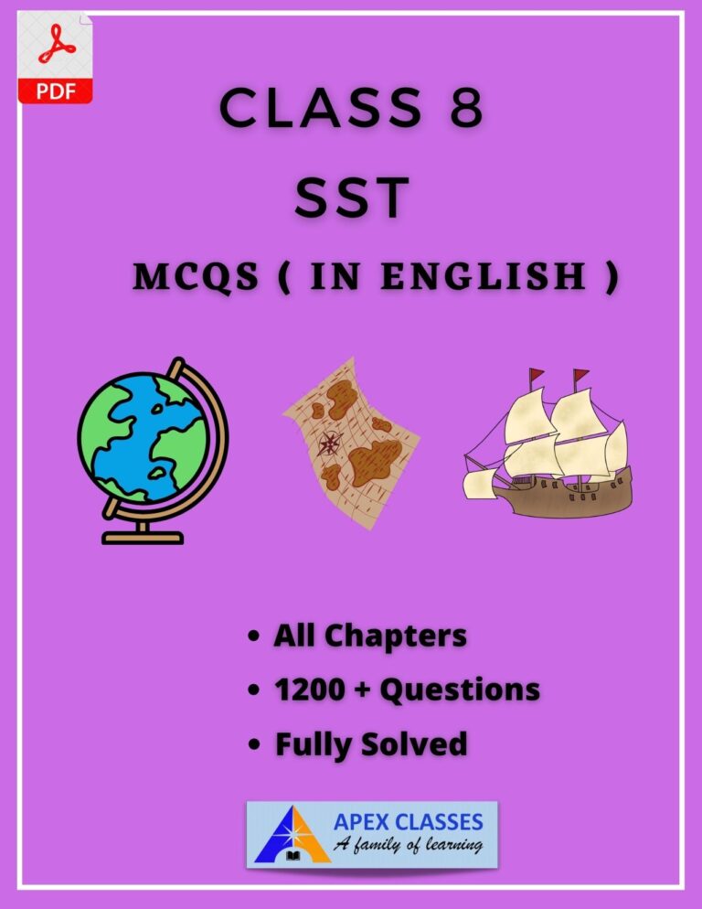 Class 8 SST MCQs in English PDF – APEX CLASSES