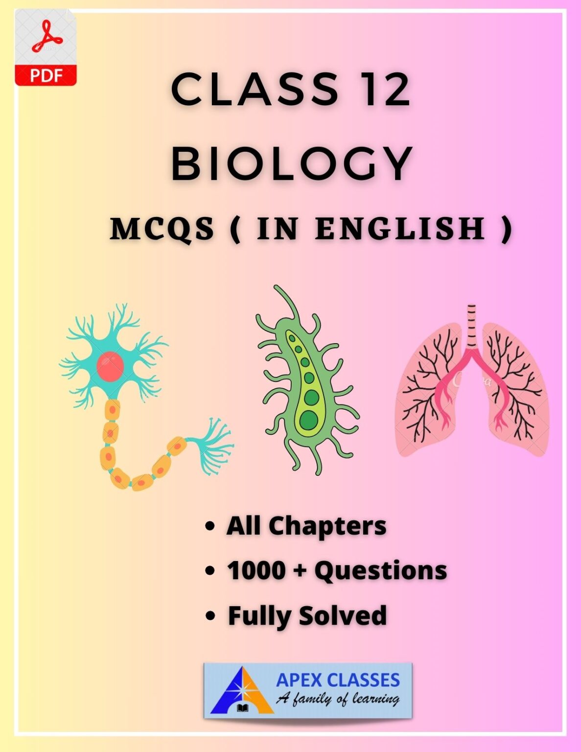 Class 12 Biology MCQs in English in PDF – APEX CLASSES