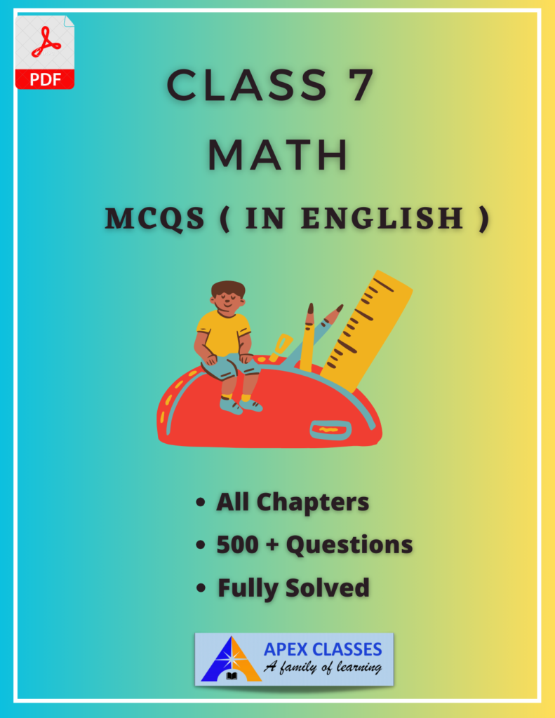 Class 7 Math MCQs In English PDF – APEX CLASSES