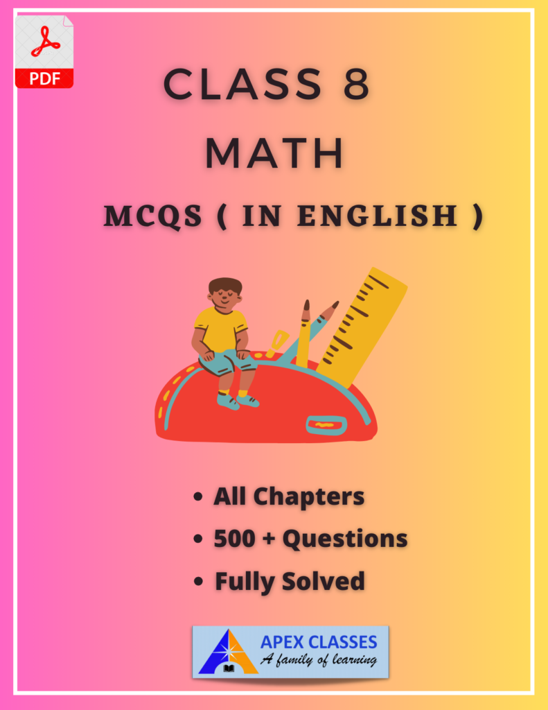 Class 8 Math MCQs In English PDF – APEX CLASSES
