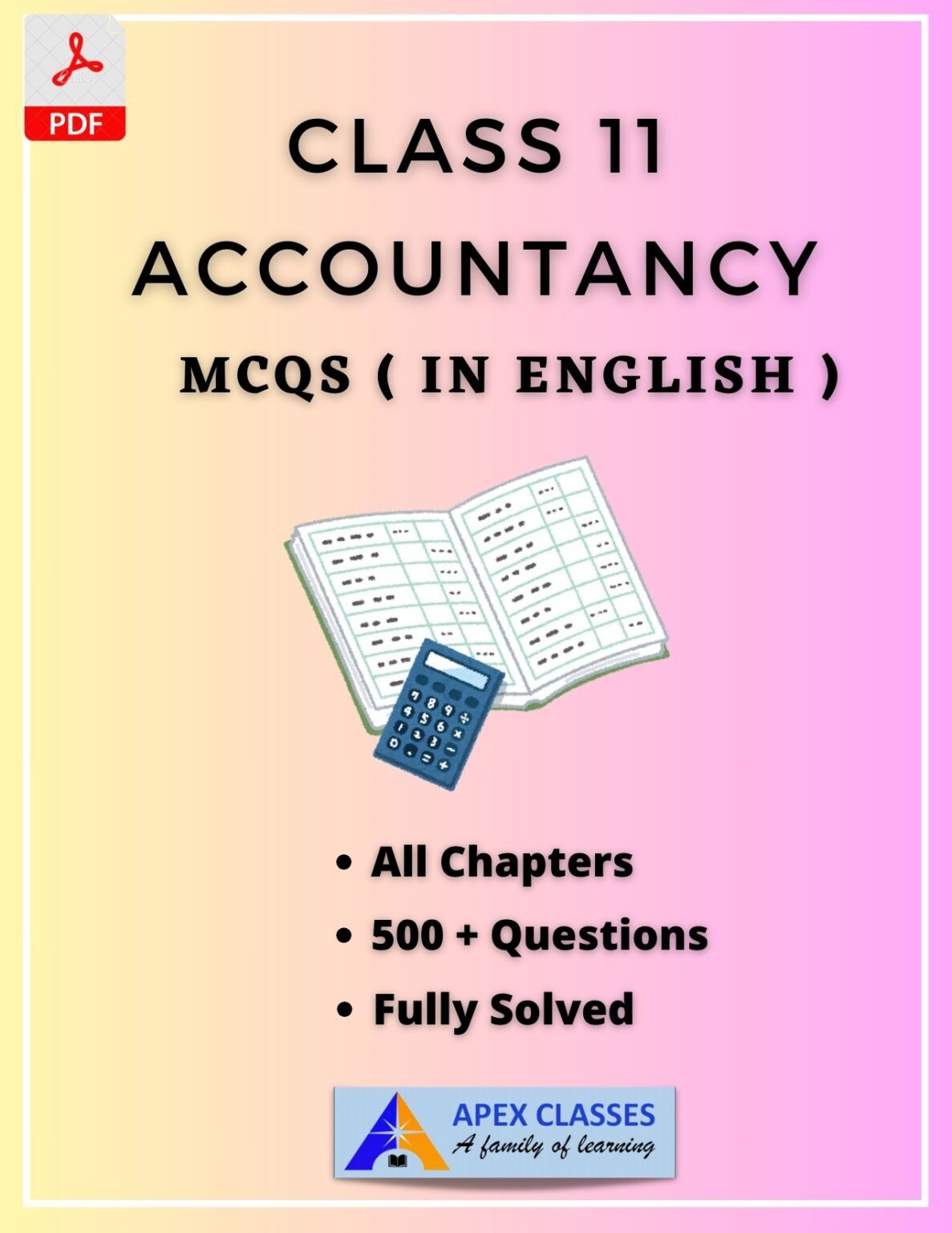 Class 11 Accountancy MCQs In English PDF – APEX CLASSES
